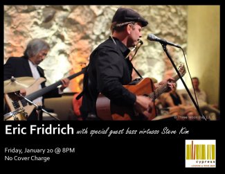 Singer-Songwriter Eric Fridrich LIVE @ Cypress - Bellevue Events ...